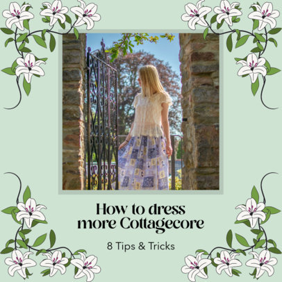 Placeit - Instagram Post Maker Featuring Cottagecore Fashion Tips