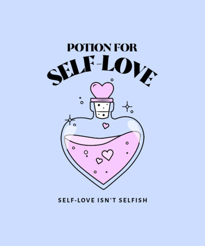 Placeit - Fun T-Shirt Design Template with a Self-Love Theme