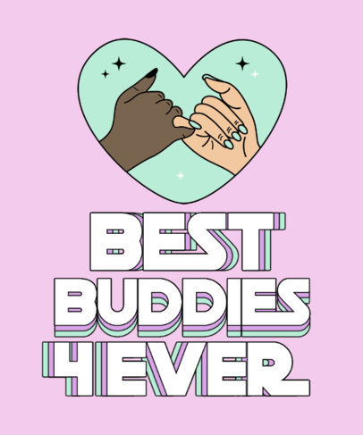 Placeit - T-Shirt Design Generator Featuring a Best Friends Theme
