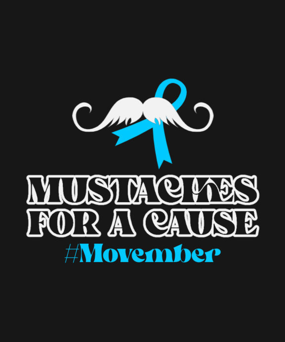 Placeit - T-Shirt Design Creator for Movember with a Mustache and a ...